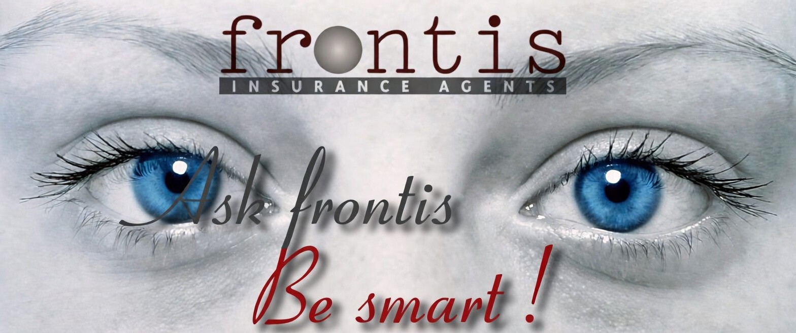 Ask frontis, Be smart ! - frontis Ασφαλιστική Ενημέρωση